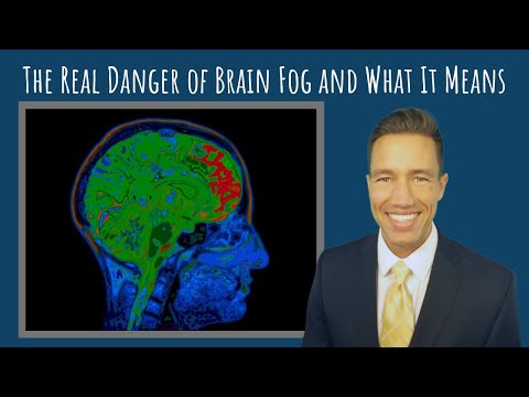 The Real Danger Of Brain Fog And What It Really Means