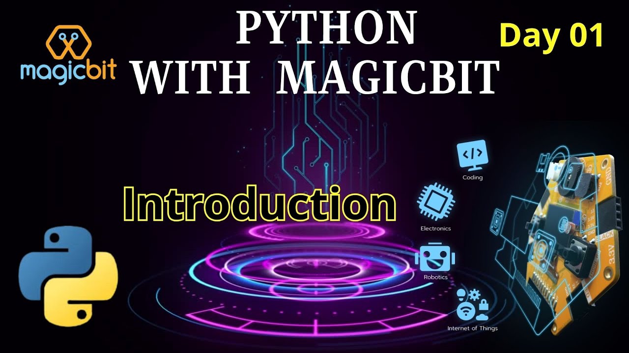 Python with Magicbit - Day 01