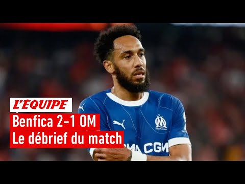 Benfica 2-1 OM : Le débrief de la défaite marseillaise en quart de finale de Ligue Europa