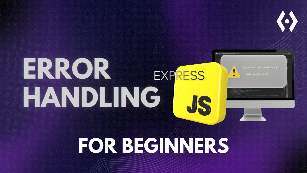 Error Handling in Express.js | Middleware & Node.js Best Practices