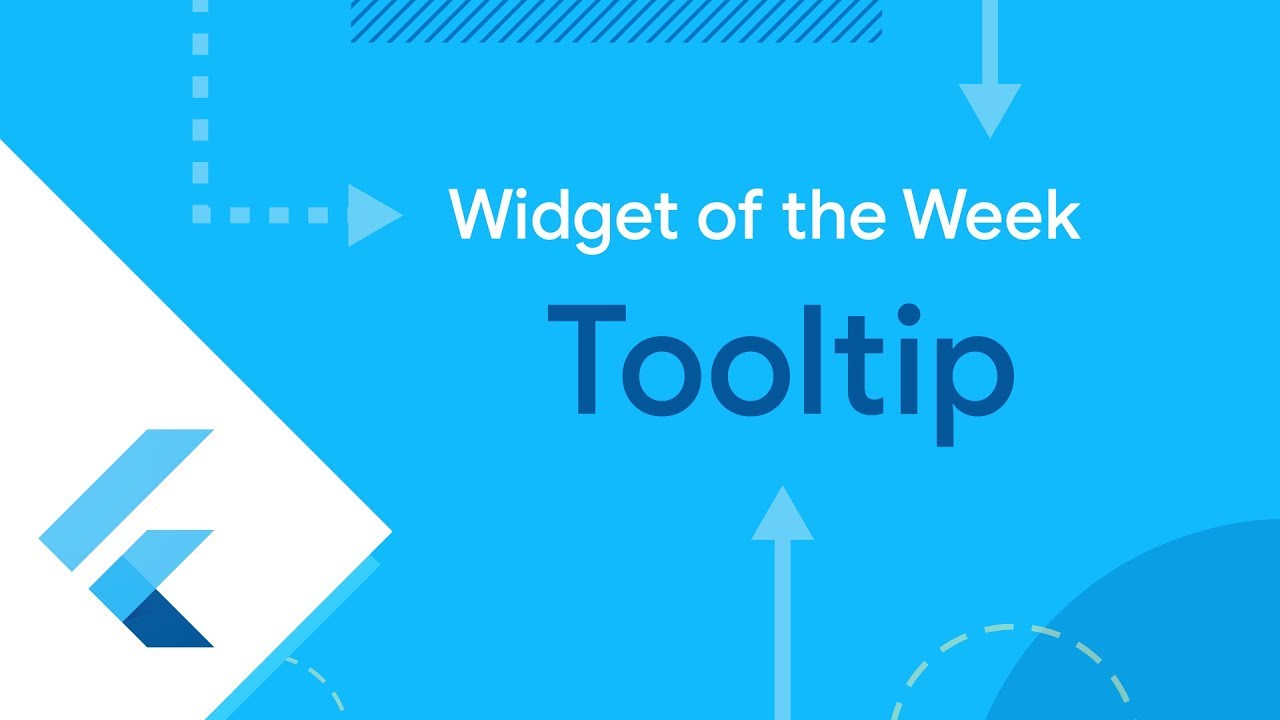 Tooltip (Flutter Widget of the Week)