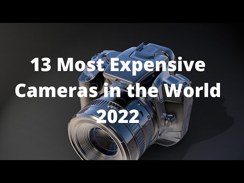 13 Most Expensive Cameras in the World 2022