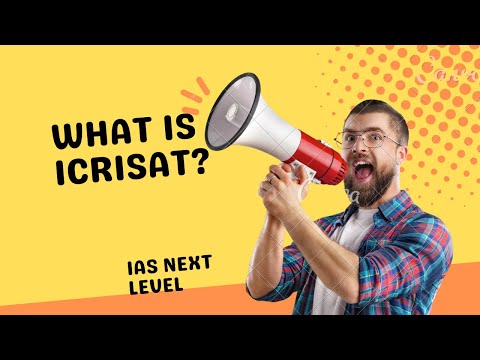WHAT IS #ICRISAT