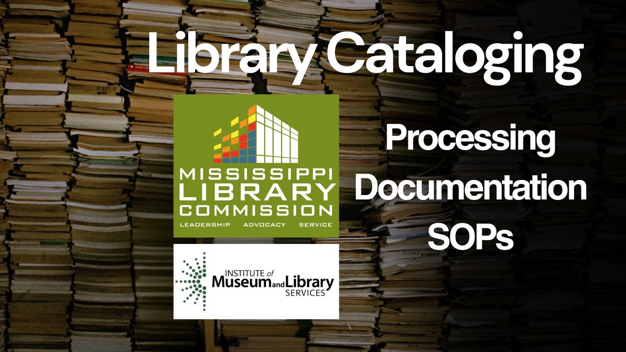 Cataloging & Processing Quarterly Training: Documentation and SOPs