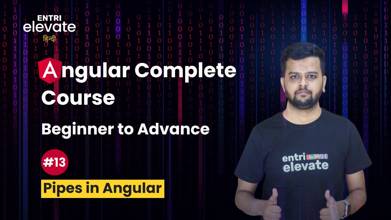 Angular Complete Course | Pipes in Angular | #13 | Angular tutorial in hindi