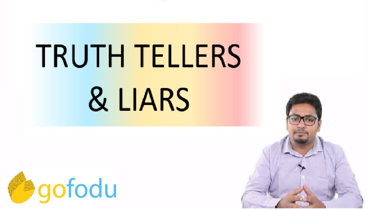 Binary Logic - Truth tellers and Liars (Logical Reasoning) for CAT 2020