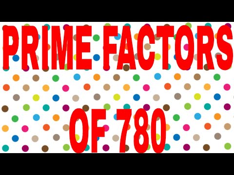 PRIME FACTORS OF 780