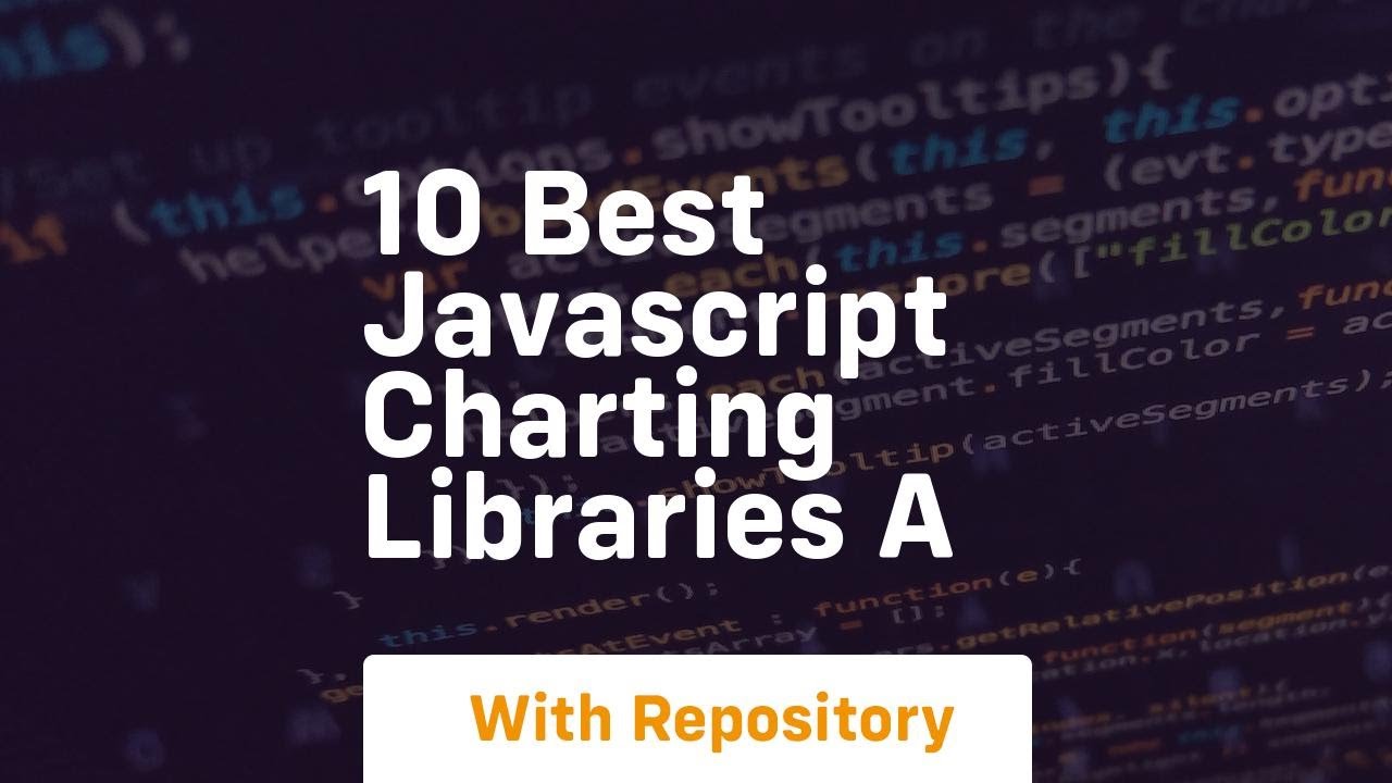 10 best javascript charting libraries a