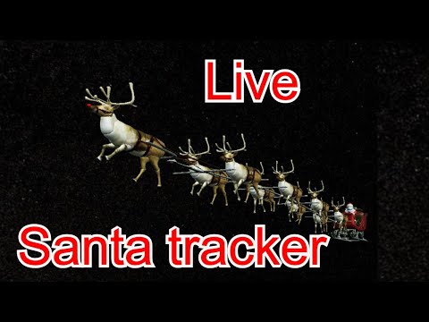 SANTA TRACKER LIVESTREAM, NORAD SANTA TRACKER LIVESTREAM - GOOGLE SANTA TRACKER 2021