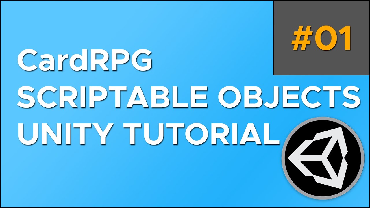 CardRPG Scriptable Objects in Unity Tutorial [Part 1] - Project Setup