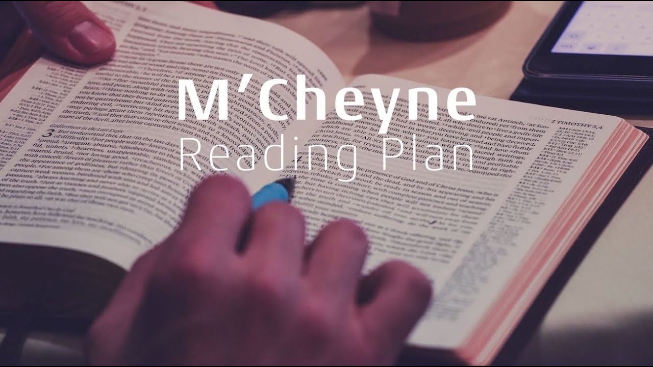 M'Cheyne Bible Reading Plan