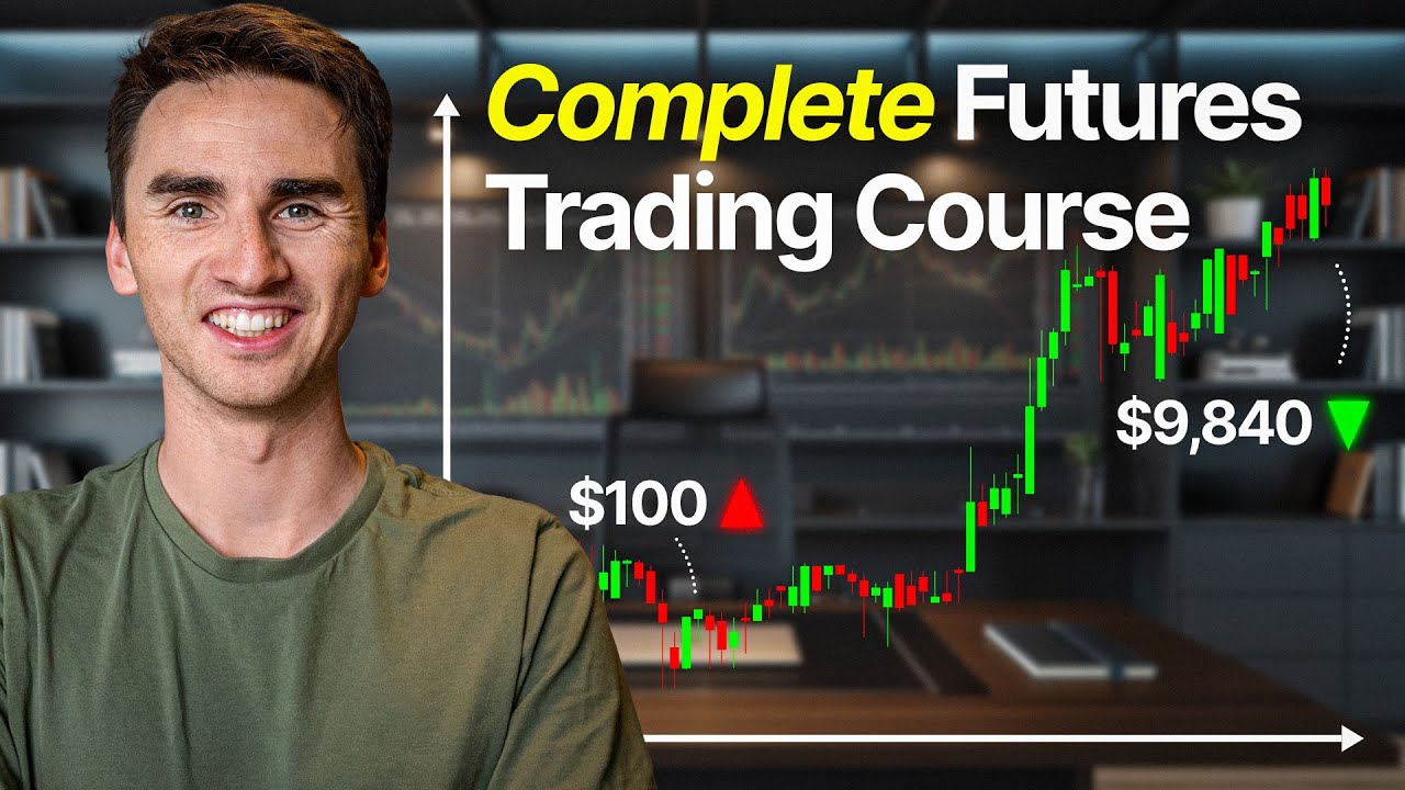 The Only Futures Trading Video You Will Ever Need (Beginner to Expert)