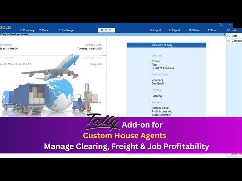 Tally Add-on for Custom House Agents | Manage Clearing, Freight & Job Profitability