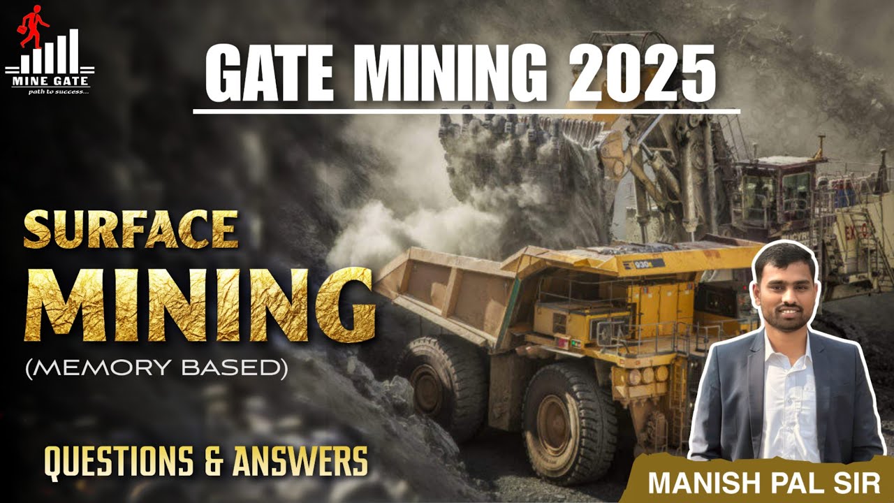 GATE MINING 2025 | Surface mining (Memory-Based) | Questions & Answers with Detailed Solutions