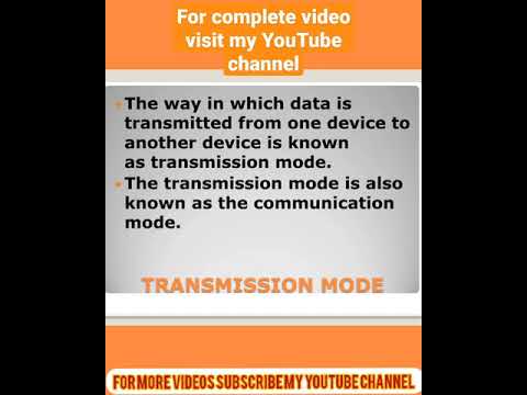 #transmissionmode What is Transmission Mode?