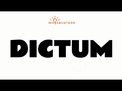 DICTUM (noun) Meaning, Pronunciation and Examples in Sentences | GRE GMAT LSAT SAT ESL TOEIC