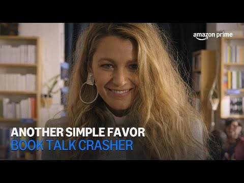 Another Simple Favor | Book Talk Crasher | Amazon Prime