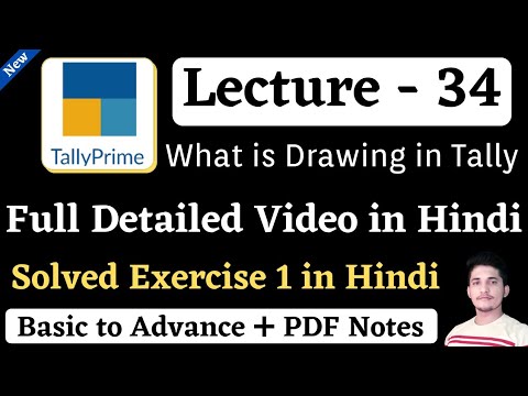 What is Drawing in Tally | Drawing Entry | Tally full Course in Hindi | Lecture 34 | Prince Soni