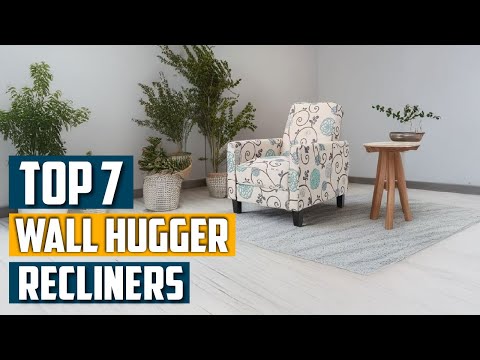 Top 7 Best Wall Hugger Recliners in 2025