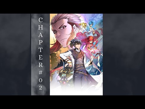 "Must-Read Manhwa: The Ancient Sovereign of Eternity Overview" || Chapter 2
