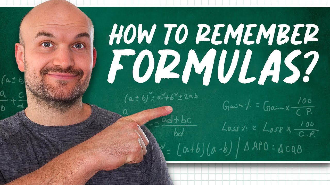 Remember your Formulas