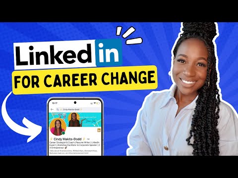 LINKEDIN FOR CAREER CHANGE | TRANSITIONING CAREERS | LINKEDIN FOR JOB SEEKERS