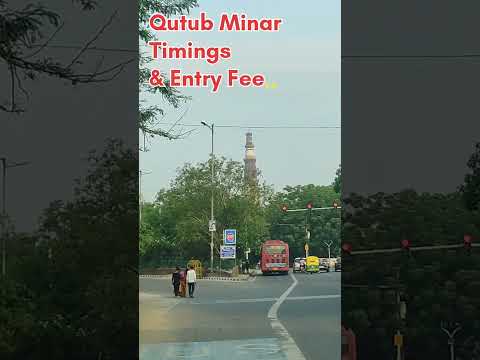 Qutub Minar Timings & Entry Fee โฑ๏ธ๐โ๏ธ #sorts #travel #qutubminar
