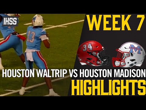 Houston Waltrip vs Houston Madison - 2023 Week 7 Football Highlights ...