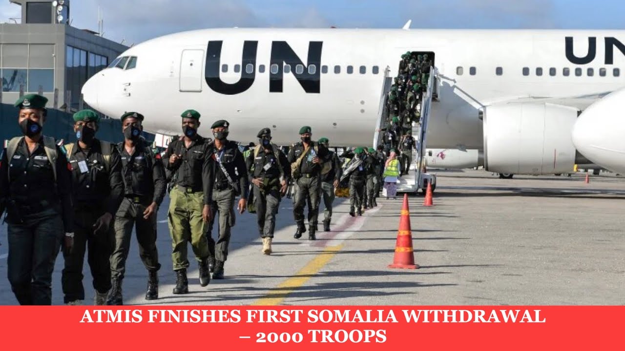 ATMIS FINISHES FIRST SOMALIA WITHDRAWAL – 2000 TROOPS.