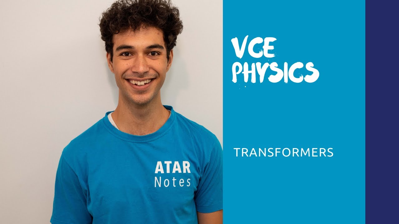 VCE Physics | Transformers