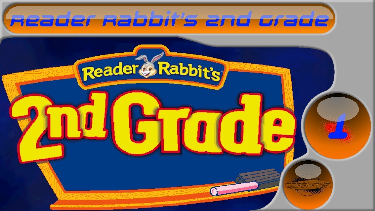 Let's Play Reader Rabbit's 2nd Grade Part 1 - Are You Smarter Than a 2nd Grader?