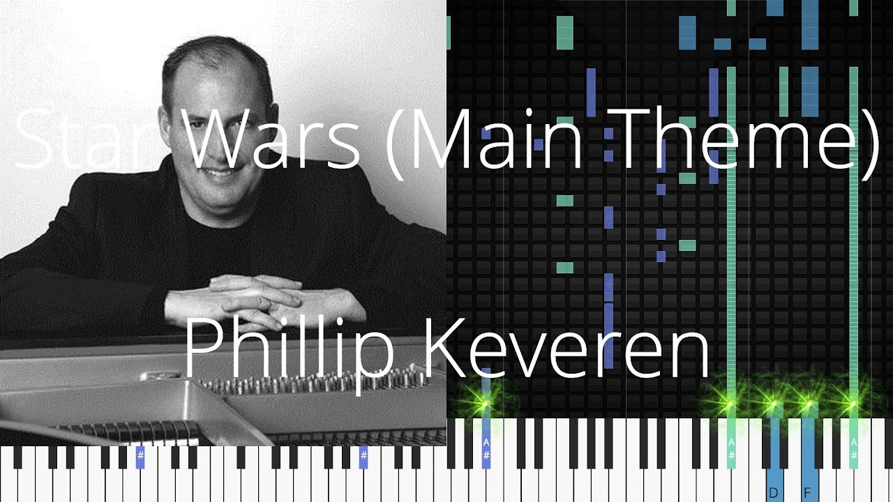 🎹 Star Wars (Main Theme), Phillip Keveren, Synthesia Piano Tutorial