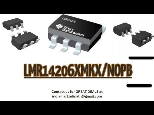 Voltage Regulator IC - LMR14206XMKX/NOPB Buck Switching Regulator IC Importer from Mumbai