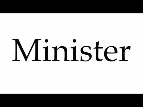 How to Pronounce Minister