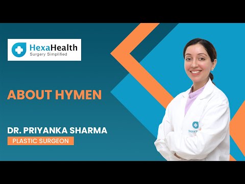What is a Hymen? || Causes of Hymen rupture || HexaHealth Expert