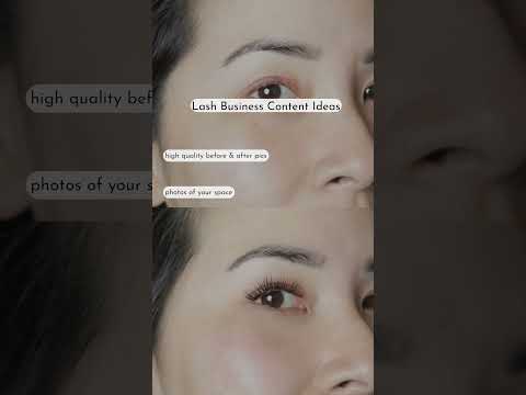 Lash Business Content Ideas #lashartist #lashes