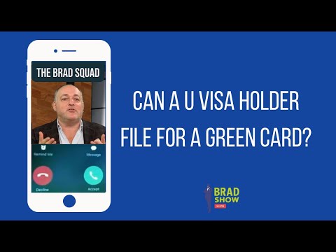 Can A U Visa Holder File For A Green Card?