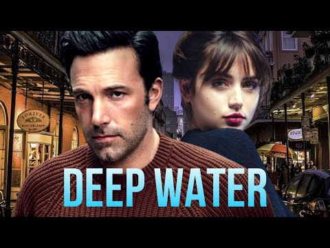 Deep Water 2022 Movie Review Explained, Release Date, Cast, Trailer