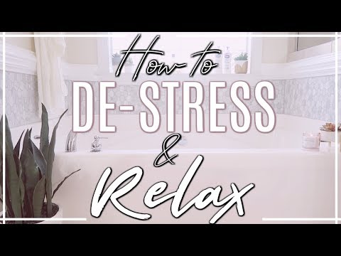 How to De-STRESS & RELAX