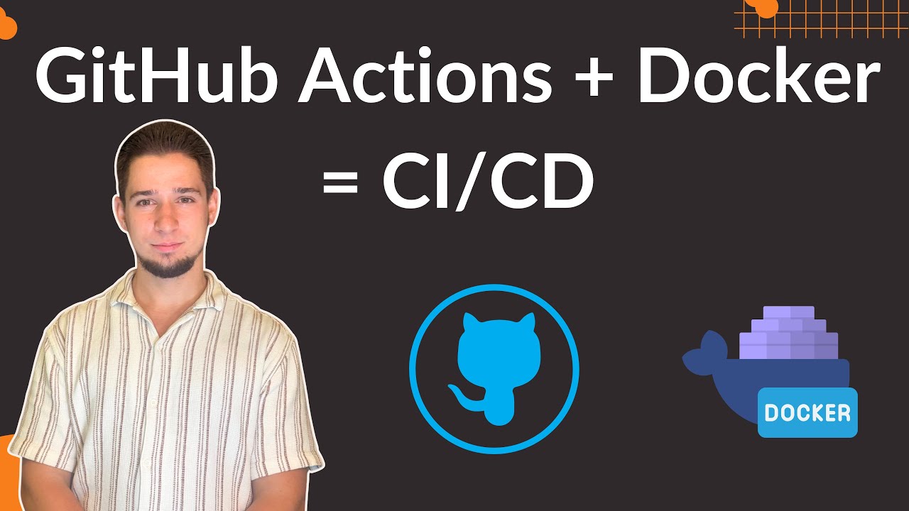 Master GitHub Actions and Docker for CI/CD! 🤯