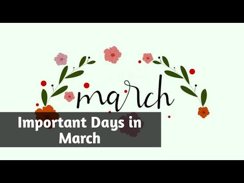 Important Days in March 2024: National and International Dates List