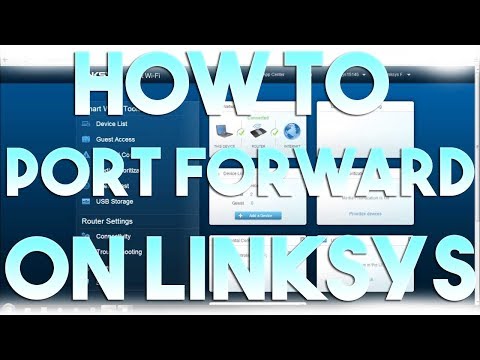 How to Port Forward/Open Ports on Linksys Smart Wi-Fi