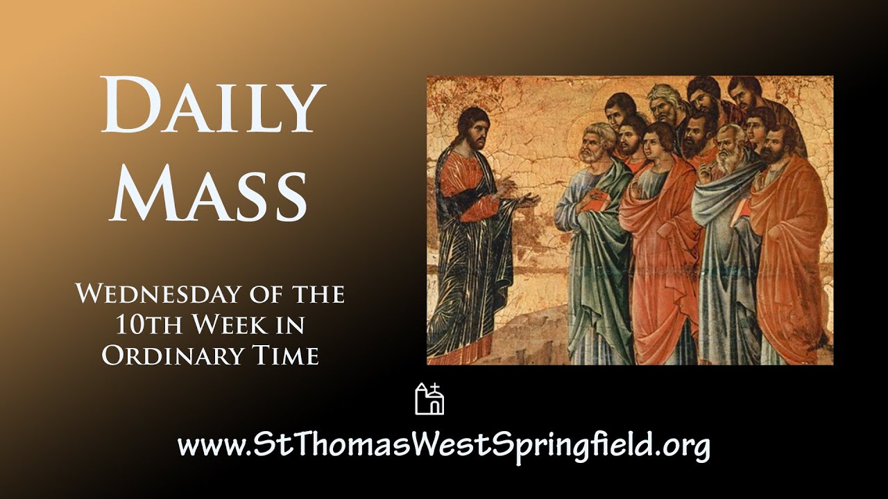 Catholic Daily Mass Wednesday June 9, 2021 Online Mass