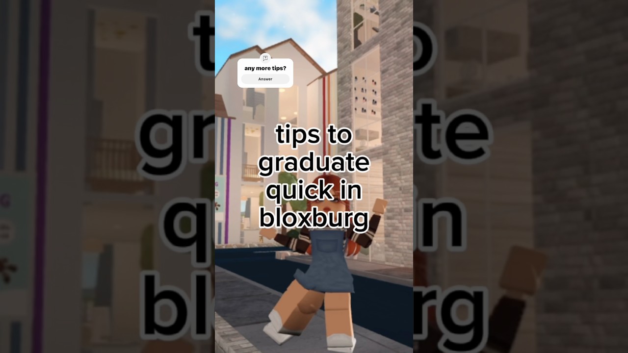 graduate SUPER FAST in Bloxburg using these tips #bloxburg #tips #bloxburgupdate #roblox