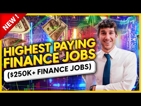 Highest Paying Finance Jobs ($250k+ Career Paths In Finance)