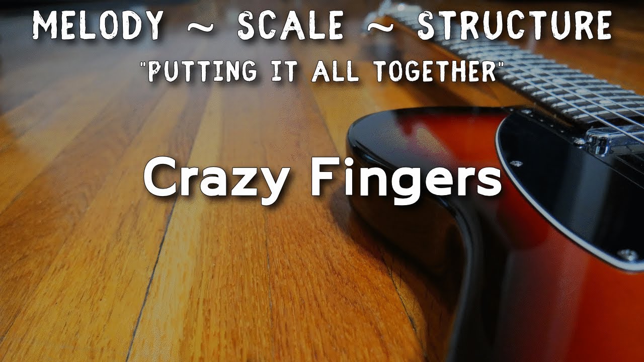 Crazy Fingers [Melody + Scale + Structure] Grateful Dead