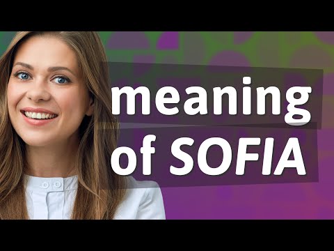 Sofia | meaning of Sofia