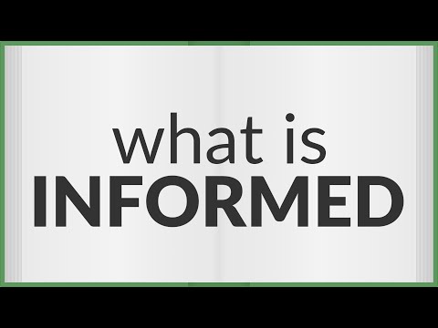 Informed | meaning of Informed