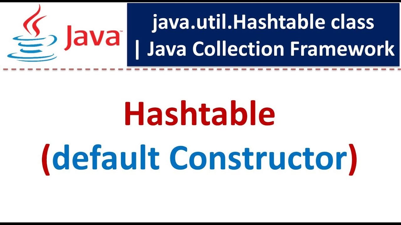 Hashtable (default Constructor) | Java Collection Framework