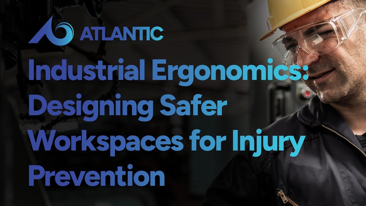 Industrial Ergonomics: Designing Safer Workspaces for Injury Prevention